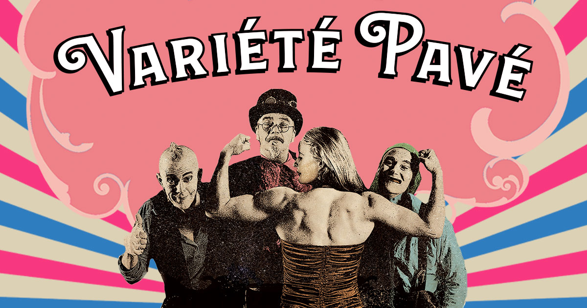 Die Bühne - Variété Pavé